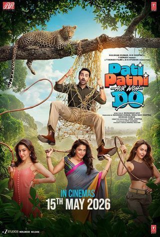 Upload photos: Movie - Pati Patni Aur Woh Do - 2026